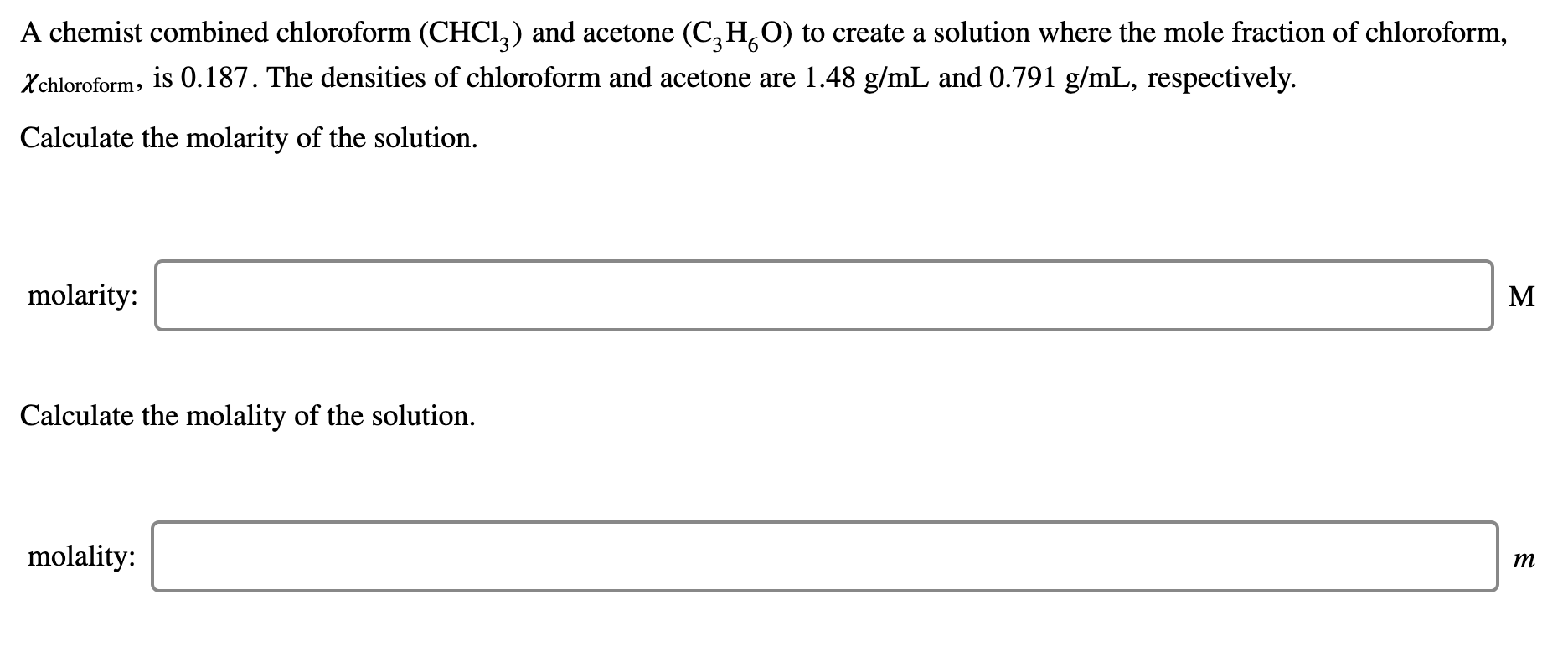 Solved A chemist combined chloroform (CHCIZ) and acetone | Chegg.com