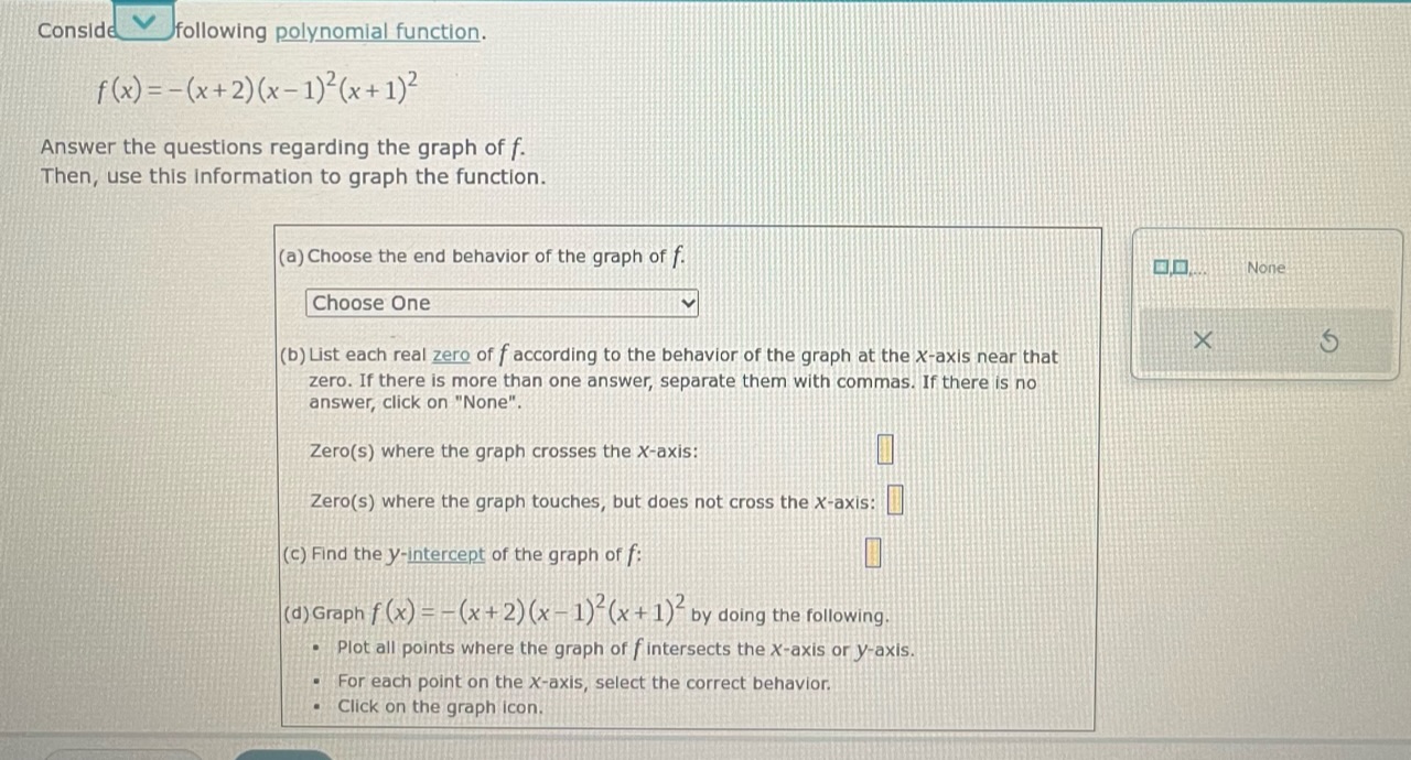 Solved Conside following polynomial function. | Chegg.com