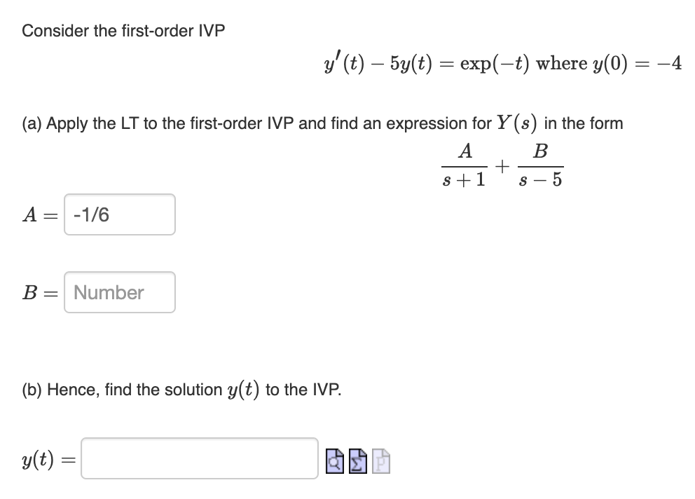 Solved Consider the first-order IVP y′(t)−5y(t)=exp(−t) | Chegg.com
