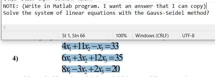 Solved NOTE: (Write in Matlab program. I want an answer that | Chegg.com