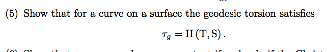 (5) Show that for a curve on a surface the geodesic | Chegg.com