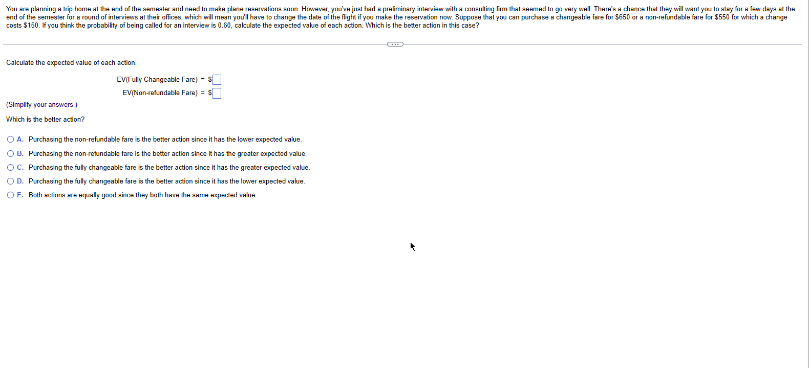 Solved Calculate the expected value of each action. \\[ | Chegg.com