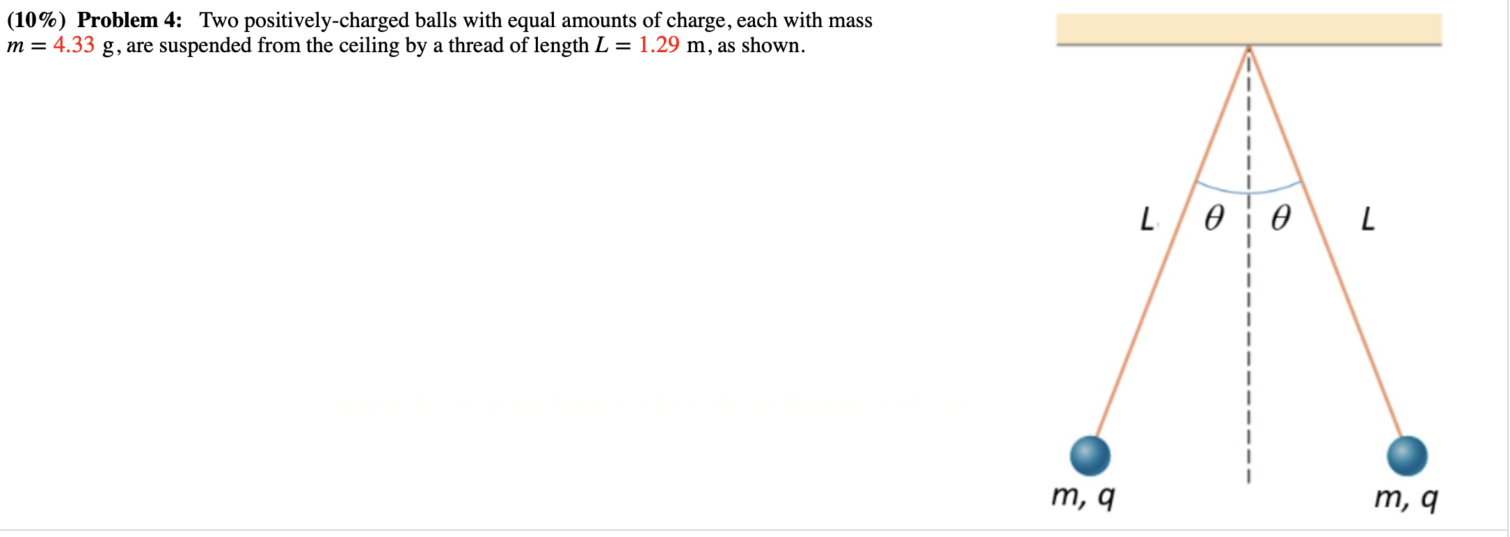 Solved (10\%) Problem 4: Two positively-charged balls with | Chegg.com Solved (10\%) Problem 4: Two positively-charged balls with | Chegg.com