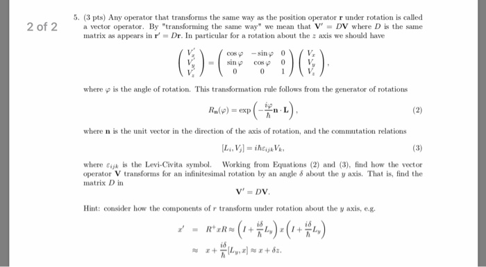 Solved 5. (3 pts) Any operator that transforms the same way | Chegg.com