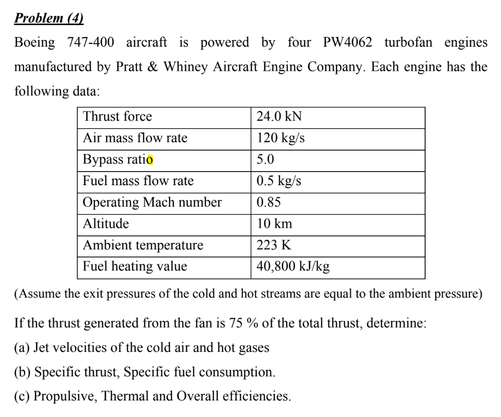 Solved Boeing 747-400 aircraft is powered by four PW4062 | Chegg.com