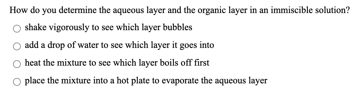 Solved How do you determine the aqueous layer and the | Chegg.com