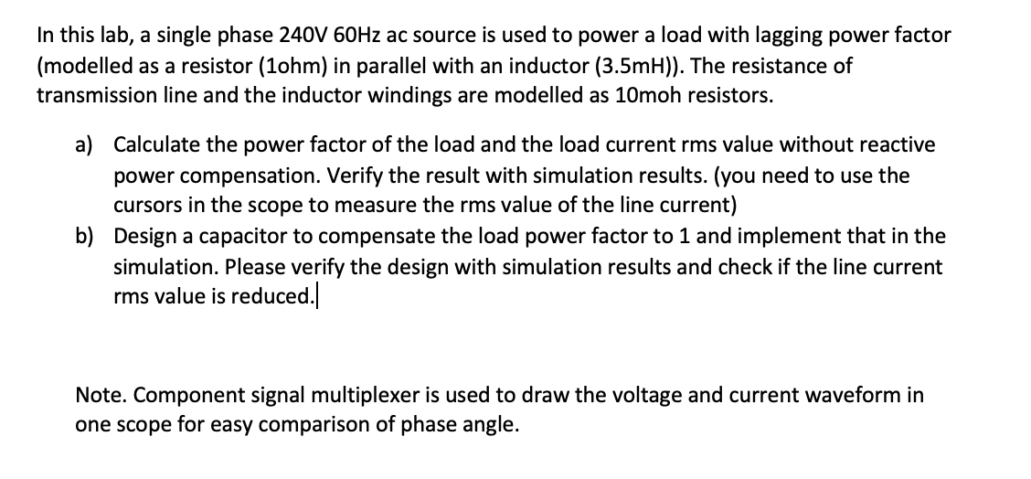 Solved In this lab, a single phase 240V 60Hz ac source is | Chegg.com