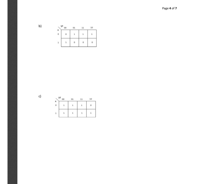 Solved 5 Create The Kmaps And Then Simplify For The