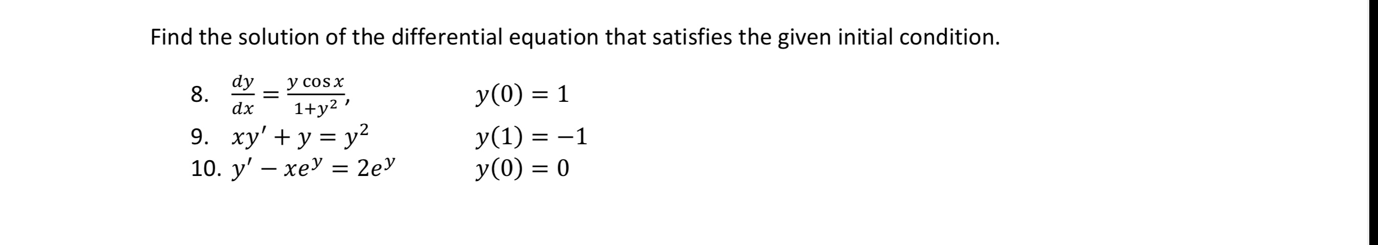 Solved Find the solution of the differential equation that | Chegg.com