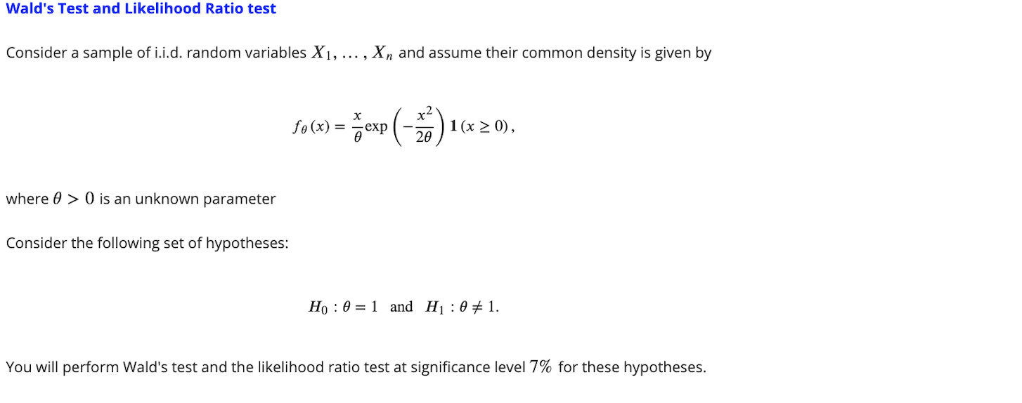 Solved Wald's Test and Likelihood Ratio test Consider a | Chegg.com Solved Wald's Test and Likelihood Ratio test Consider a | Chegg.com