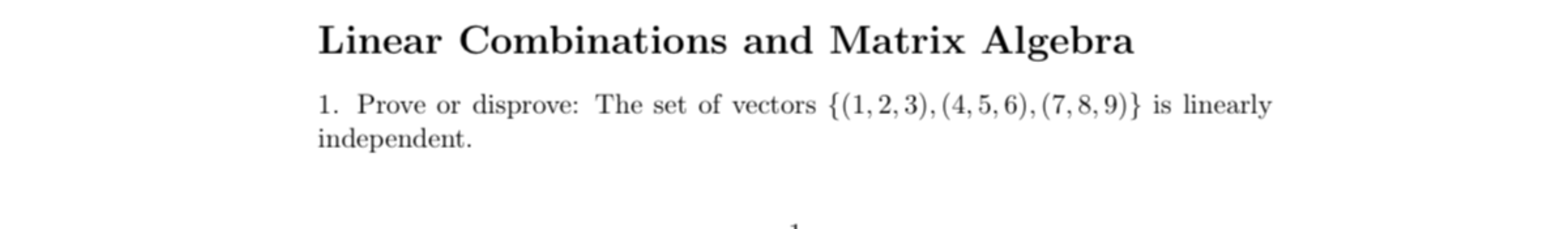 Solved Linear Combinations and Matrix AlgebraProve or | Chegg.com
