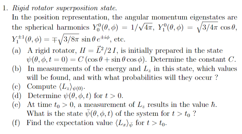 Solved 1. Rigid rotator superposition state. In the position | Chegg.com