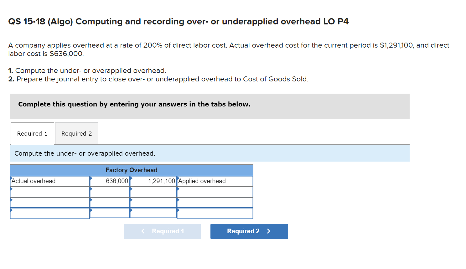 Solved QS 15−18 (Algo) Computing and recording over- or | Chegg.com