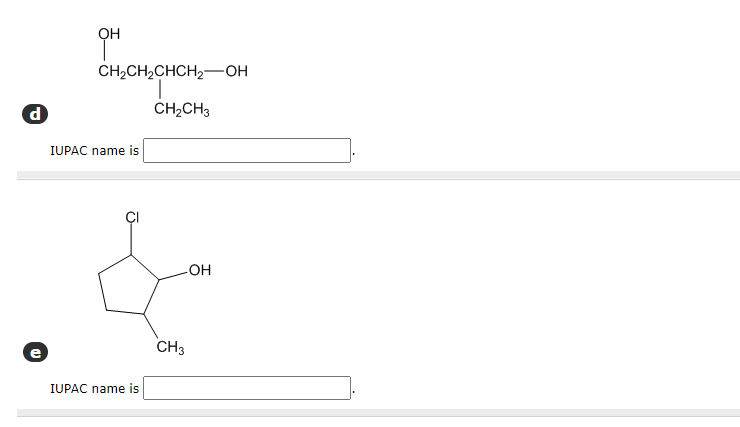 Solved Assign IUPAC names to the following alcohols: d | Chegg.com Solved Assign IUPAC names to the following alcohols: d | Chegg.com
