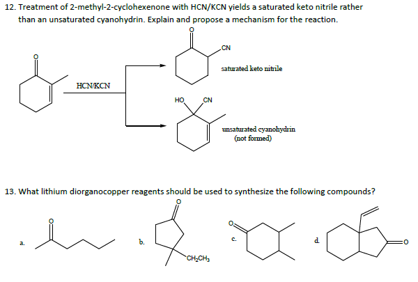 Solved 12. Treatment of 2-methyl-2-cyclohexenone with | Chegg.com