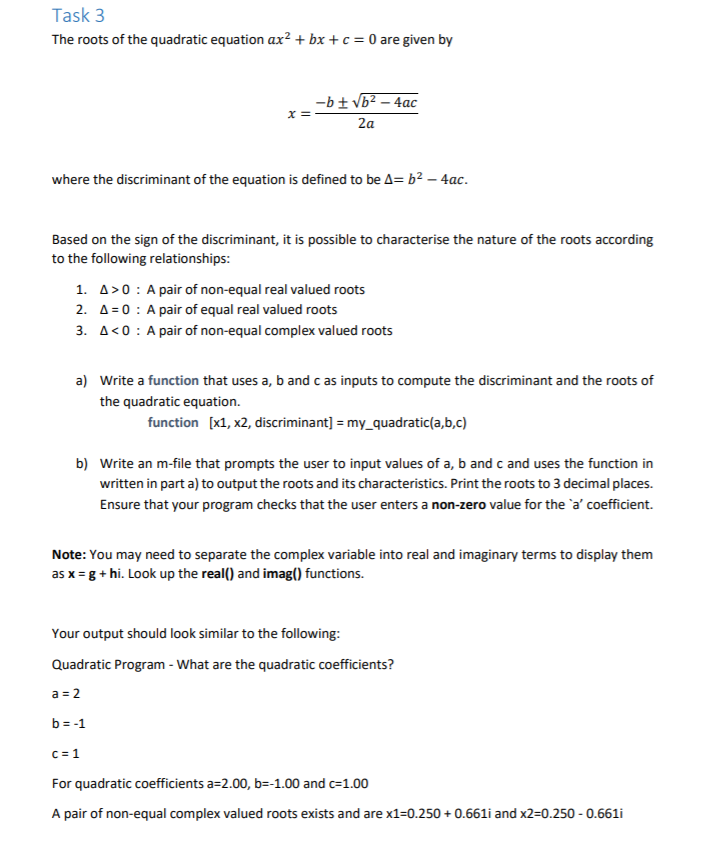 Solved Task 3 The roots of the quadratic equation ax2 + bx + | Chegg.com