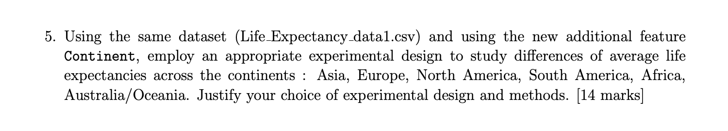 5. Using the same dataset (Life_Expectancy_datal.csv) | Chegg.com