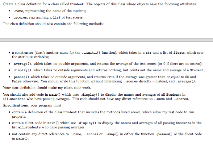 Solved Create a class definition for a class called Student. | Chegg.com
