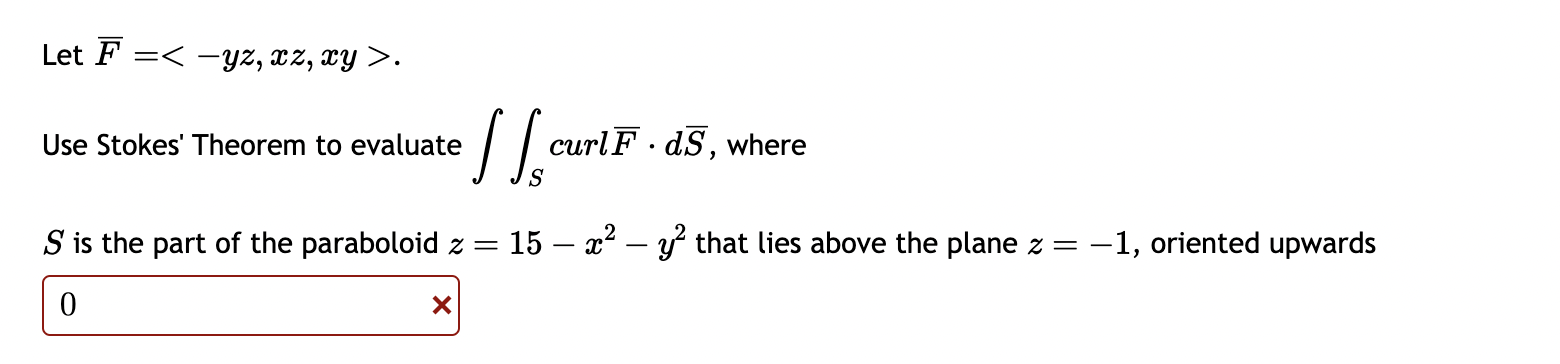 Solved Let \\( \\bar{F}= \\). Use Stokes' | Chegg.com