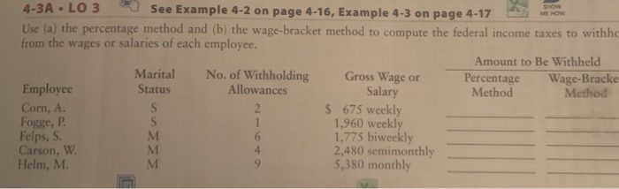 4-3A .LO3 See Example 4-2 on page 4-16, Example 4-3 | Chegg.com