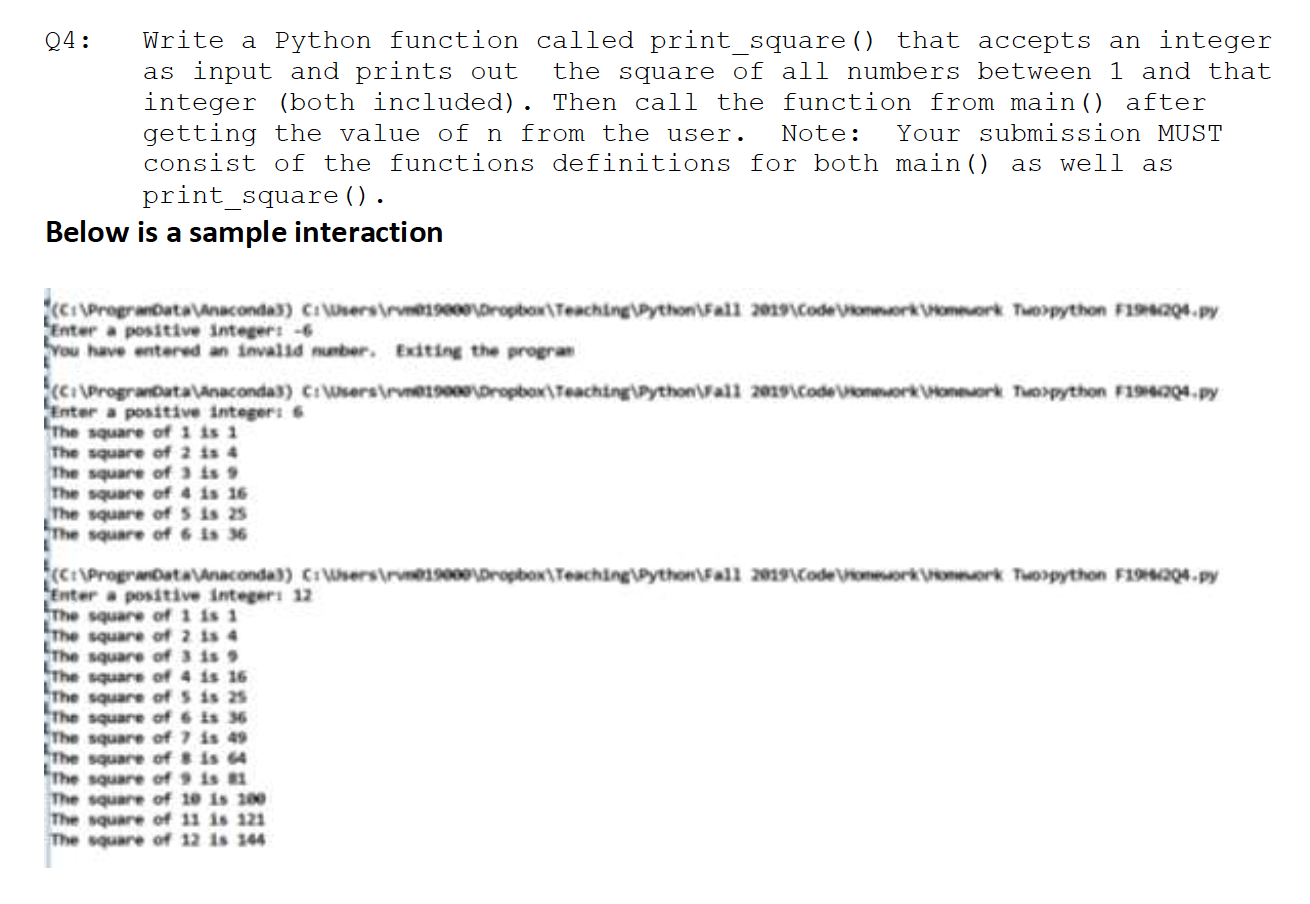 Solved 24: Write a Python function called print_square () | Chegg.com