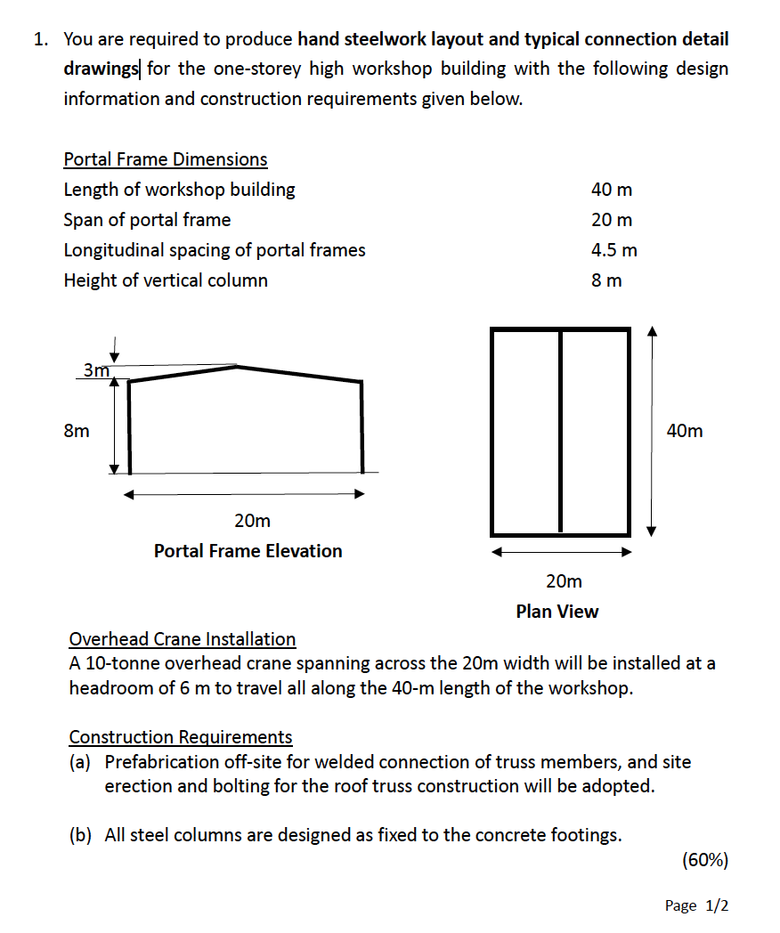 Solved 1. You are required to produce hand steelwork layout | Chegg.com