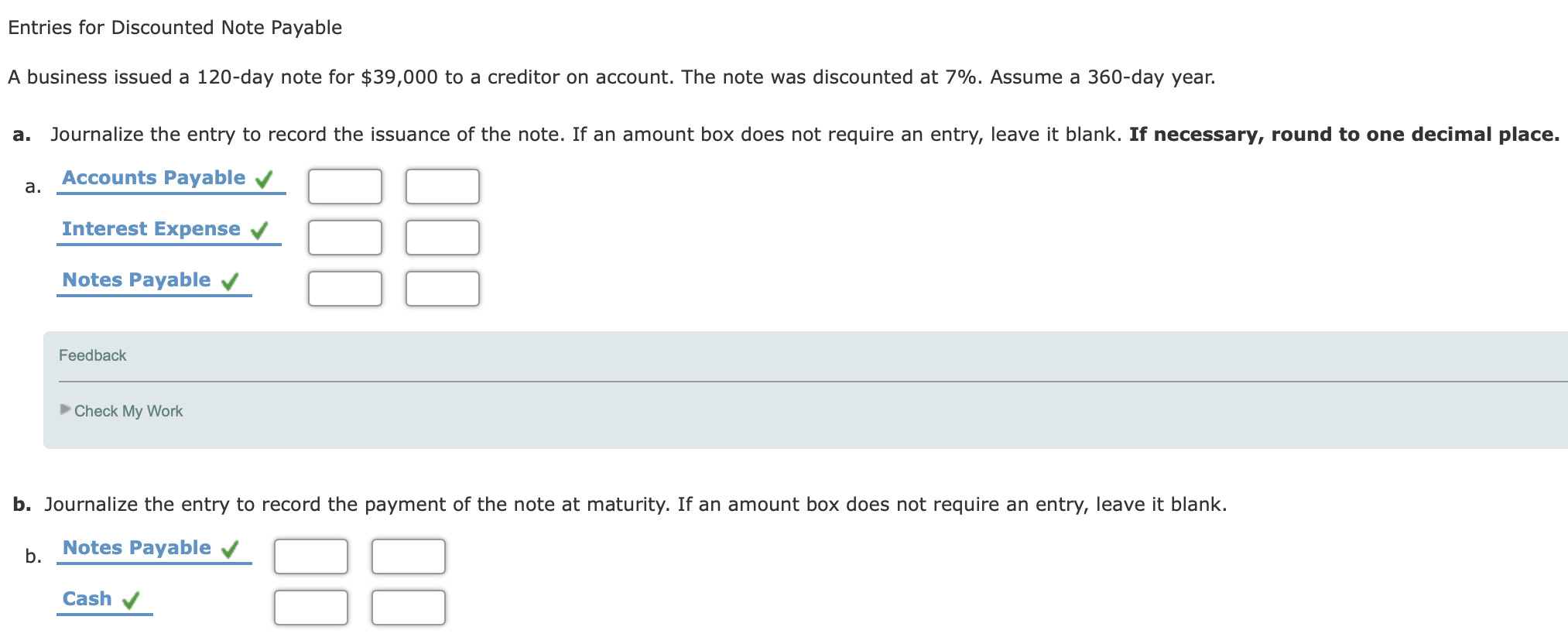 Solved Entries for Discounted Note Payable A business issued | Chegg.com