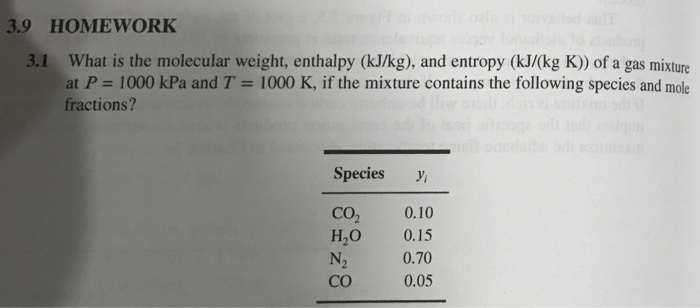 Solved What is the molecular weight, enthalpy (kJ/kg). and | Chegg.com
