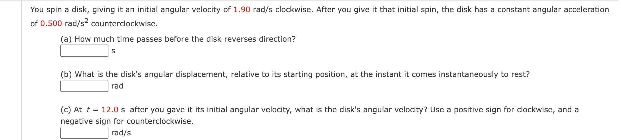 Solved You spin a disk, giving it an initial angular | Chegg.com