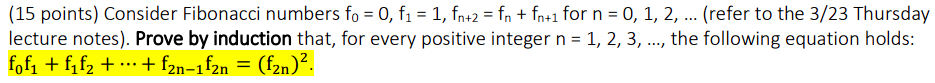 Solved (15 points) Consider Fibonacci numbers | Chegg.com