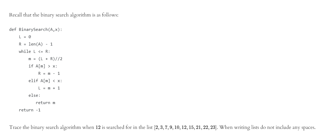 Solved Recall that the binary search algorithm is as | Chegg.com