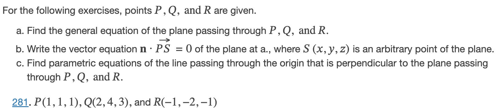 Solved For the following exercises, points P,Q, and R are | Chegg.com
