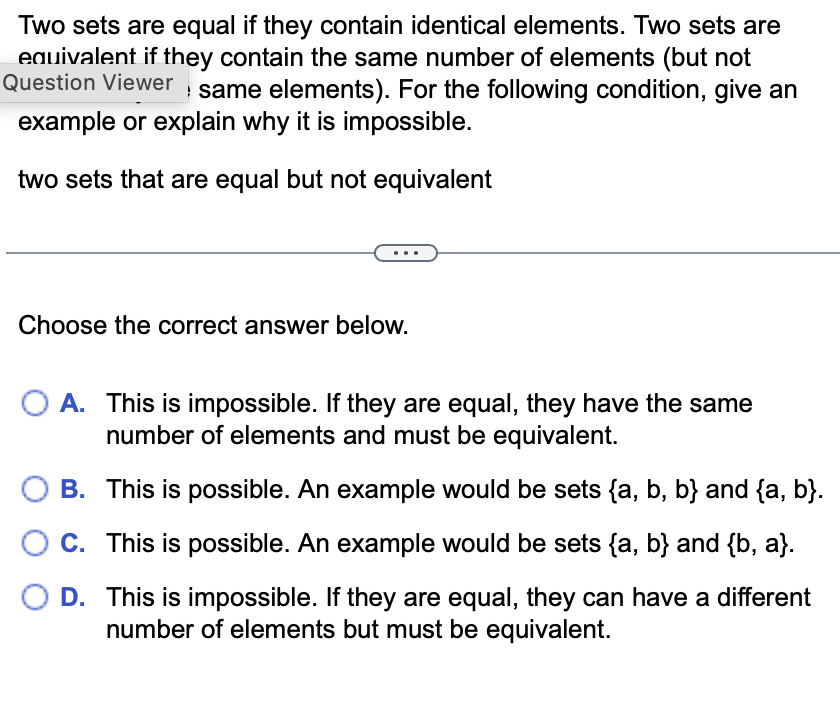 Solved Two sets are equal if they contain identical | Chegg.com