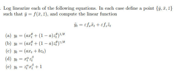 Log linearize each of the following equations. In | Chegg.com