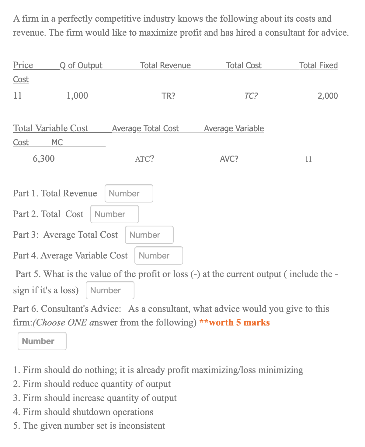 Solved A firm in a perfectly competitive industry knows the | Chegg.com