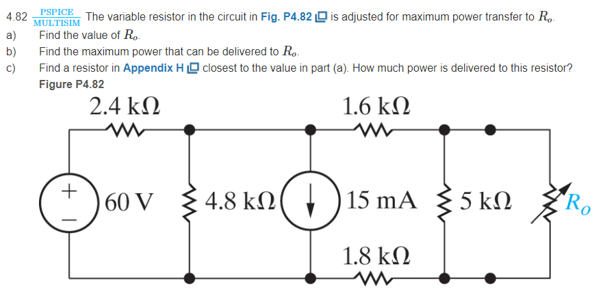 Solved 4.82 PSPICE MULTISIM The variable resistor in the | Chegg.com