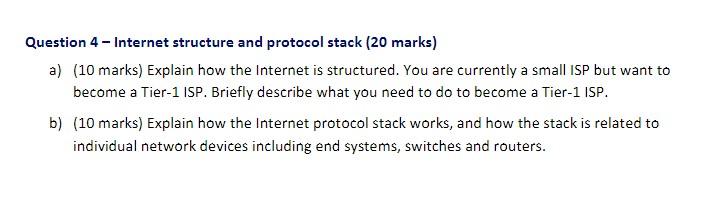 Solved Question 4 - Internet structure and protocol stack ( | Chegg.com