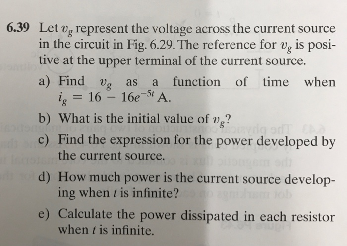 Solved 6.39 Let vg represent the voltage across the current | Chegg.com