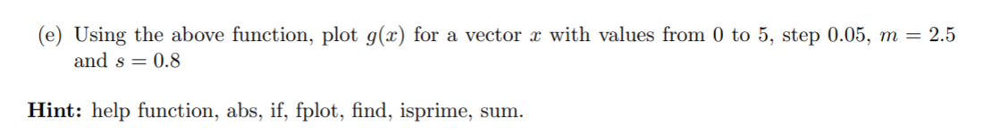 Solved 3. Functions (a) Write a Matlab function named | Chegg.com