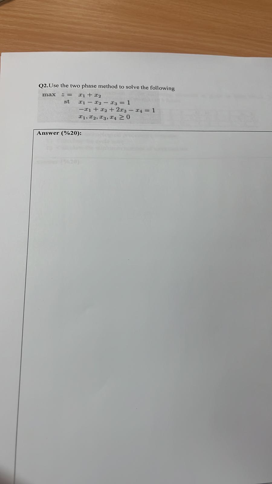 Solved Q2.Use the two phase method to solve the | Chegg.com
