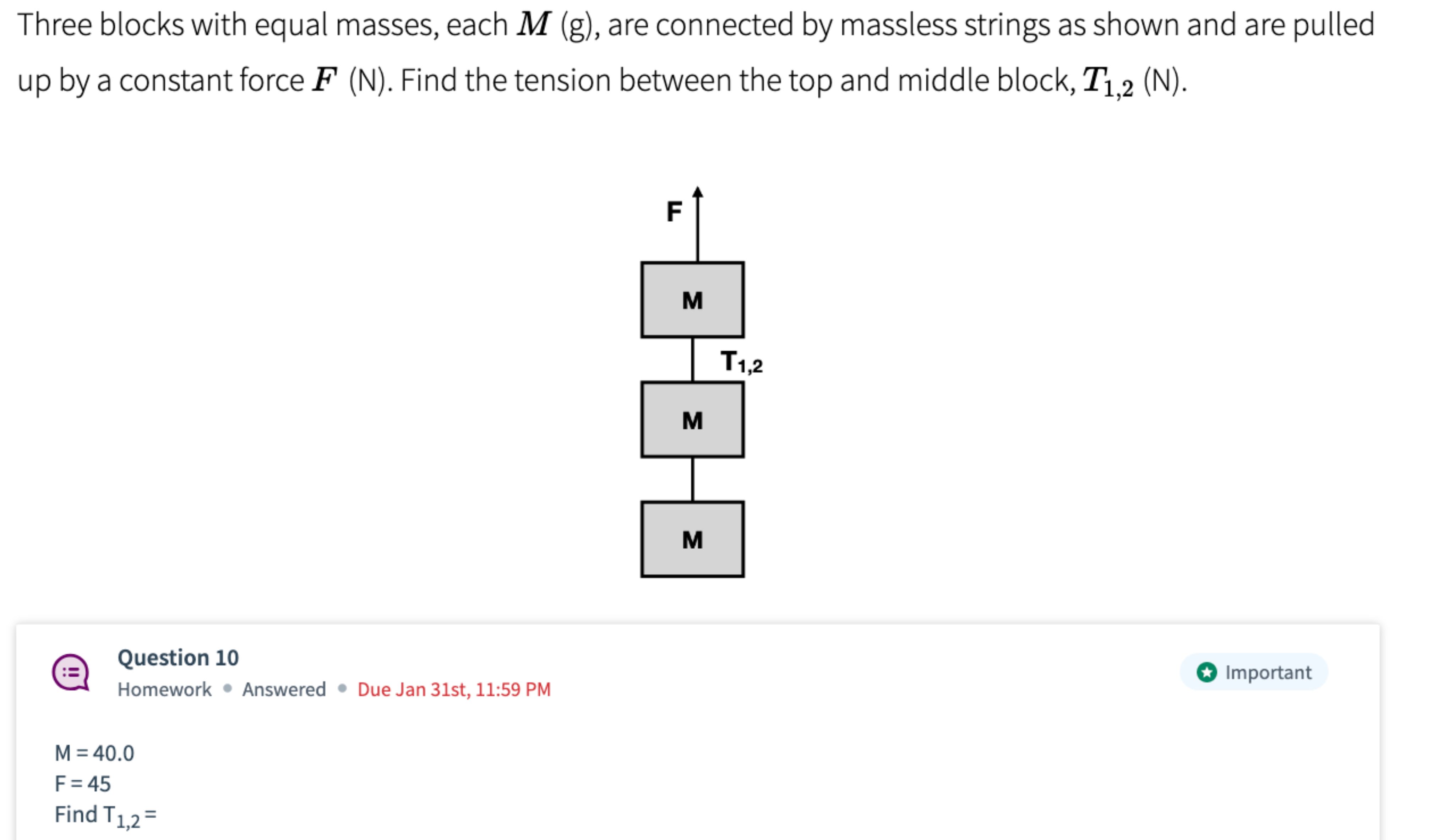 Solved Three blocks with equal masses, each M(g), ﻿are | Chegg.com