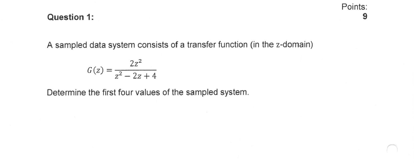 A sampled data system consists of a transfer function | Chegg.com