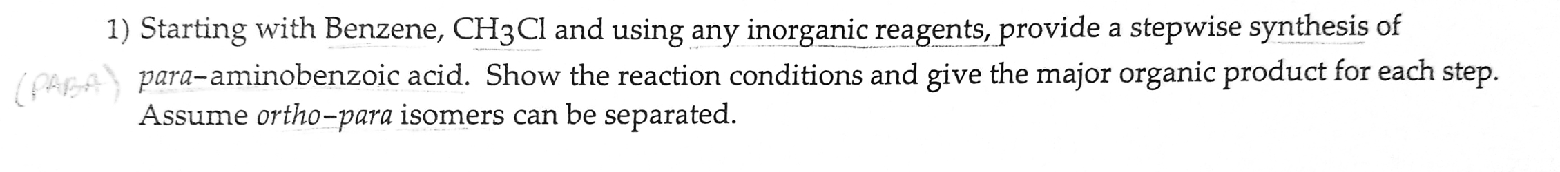 Solved La 1) Starting with Benzene, CH3Cl and using any | Chegg.com