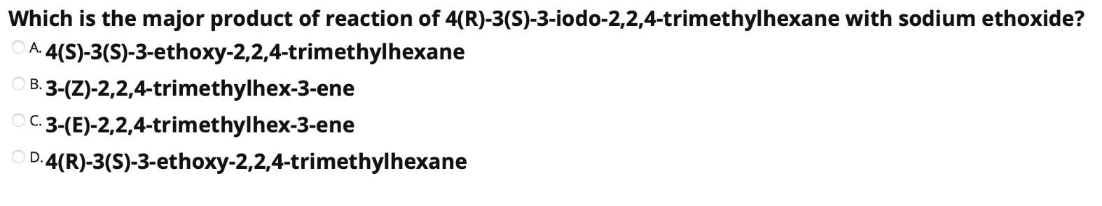 Solved Which is the major product of reaction of | Chegg.com