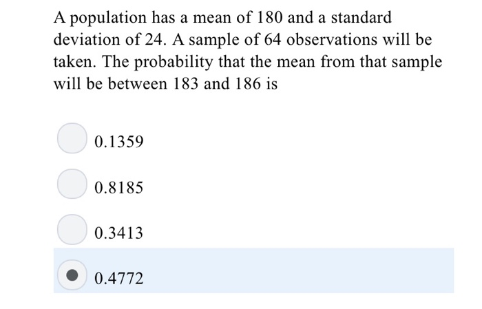 Solved A Population Has A Mean Of 180 And A Standard