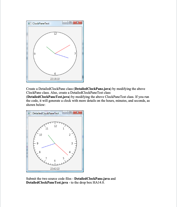 Solved JAVA_HA14.0: The Detailed ClockPane Class The | Chegg.com
