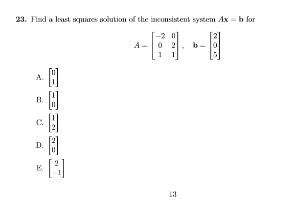 Solved 23. Find a least squares solution of the inconsistent | Chegg.com