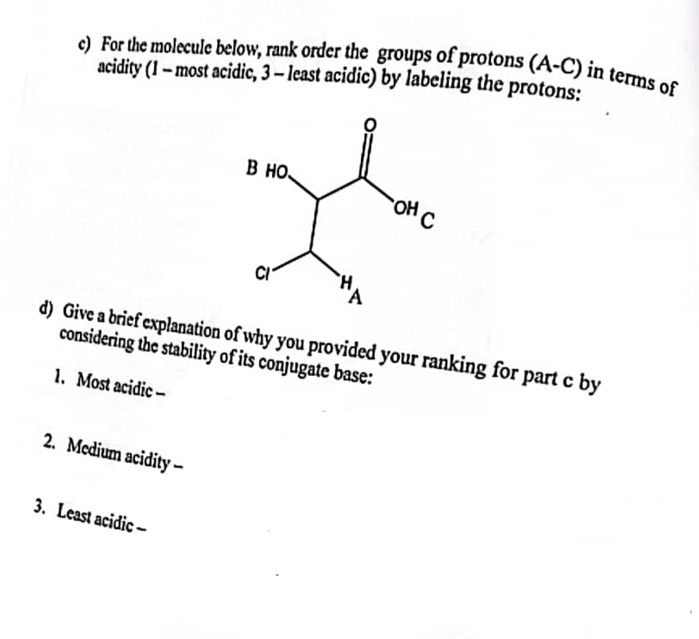 Solved c) For the moleculc below, rank order the groups of | Chegg.com