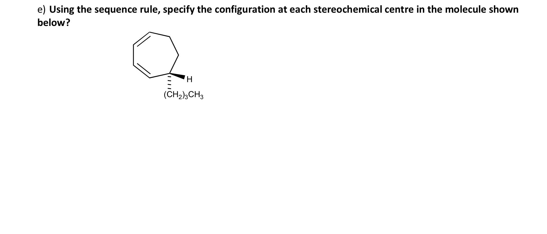 Solved e) Using the sequence rule, specify the configuration | Chegg.com