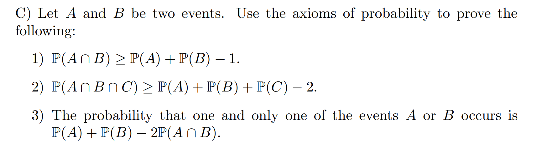 Solved C) Let A and B be two events. Use the axioms of | Chegg.com